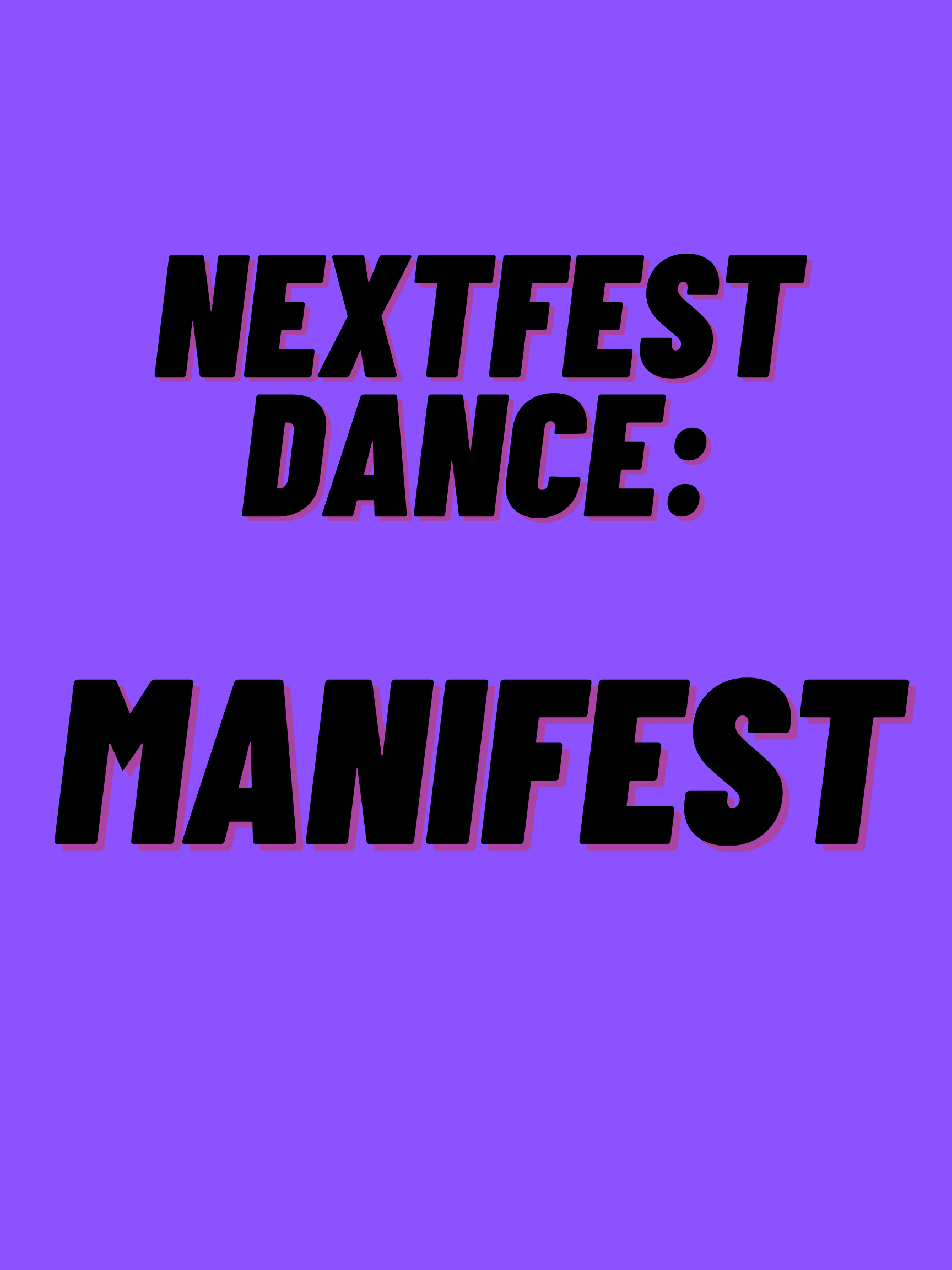 Nextfest Dance: MANIFEST – Theatre Network
